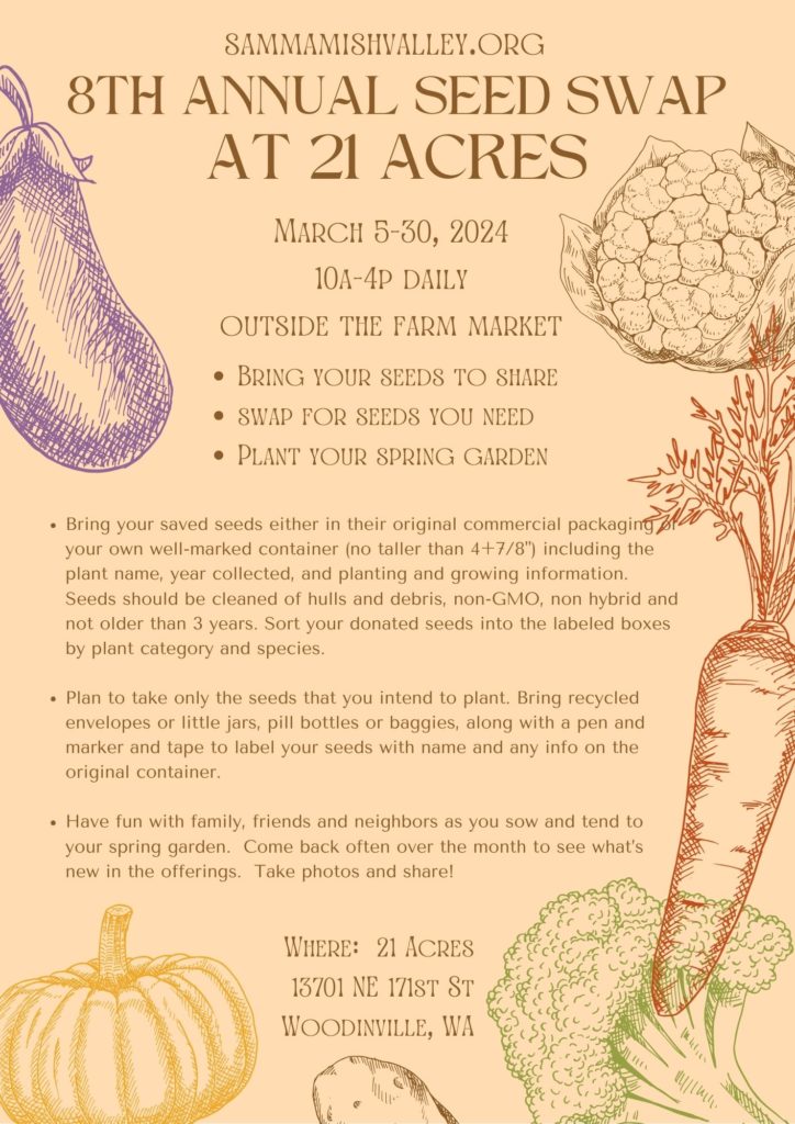 Eighth Annual Seed Swap hosted by Sammamish Valley Alliance & 21 Acres ...